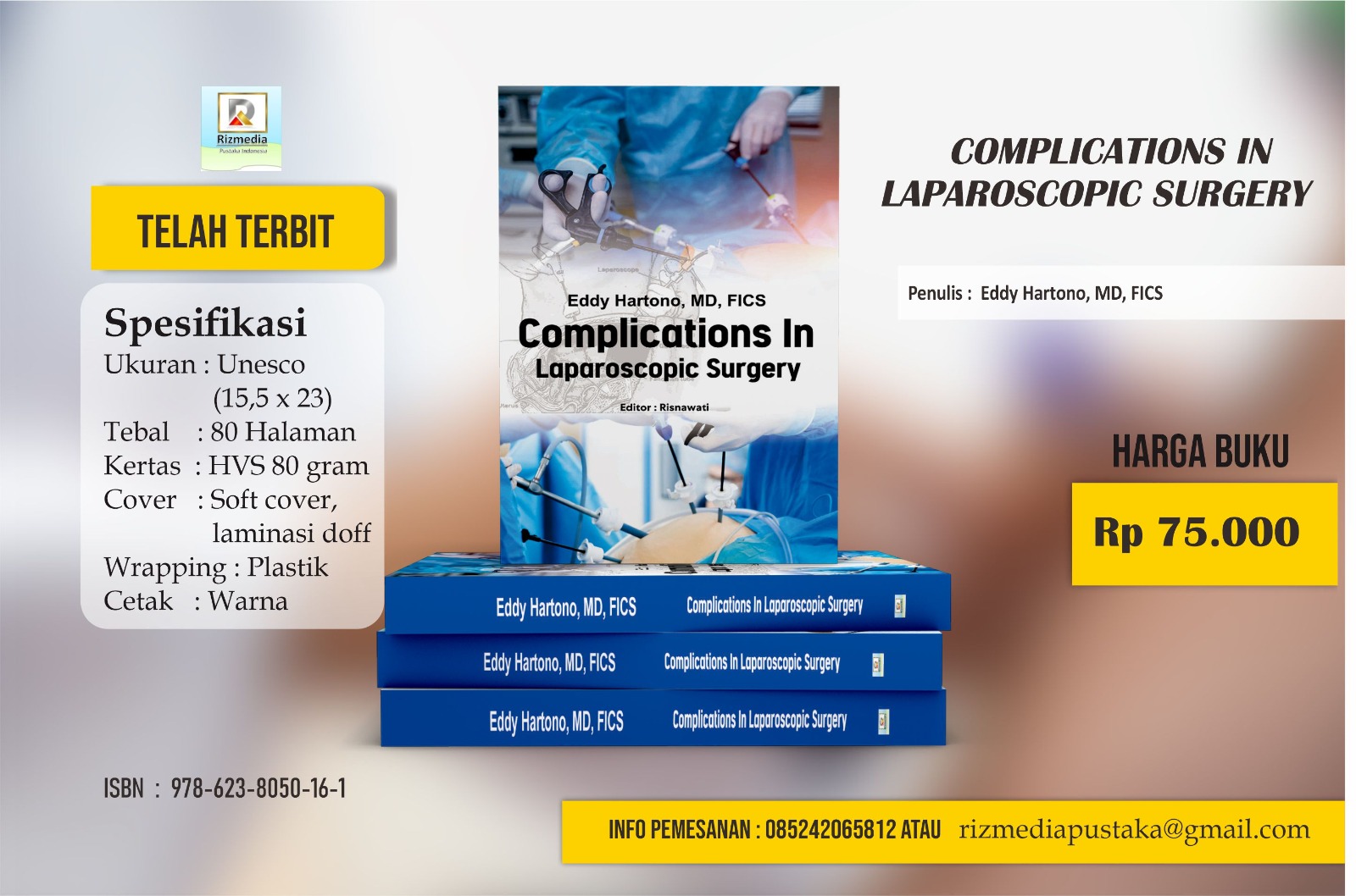 COMPLICATIONS IN LAPAROSCOPIC SURGERY | Rizmedia Pustaka Indonesia